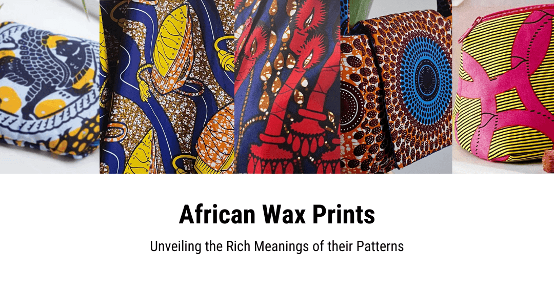 African Wax Prints: Unveiling the Rich Meanings of their Patterns ...